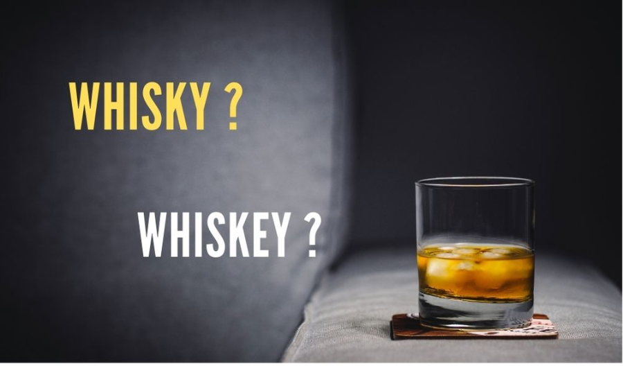 whisky x whiskey 為什麼會有這兩種寫法呢？ - 評酒趣